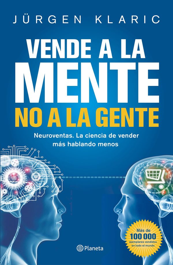 Vende a la mente, no a la gente - Gurulibros - Elige y disfruta de los ...